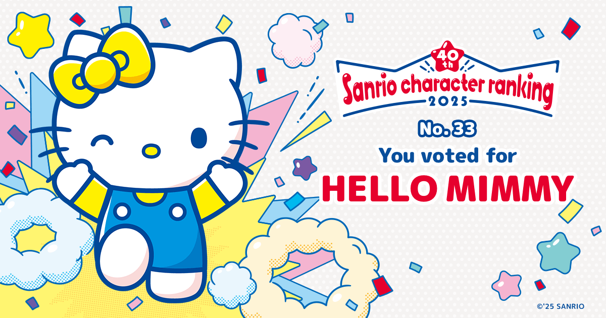 You voted for HELLO MIMMY | 2025 Sanrio character ranking Official Website