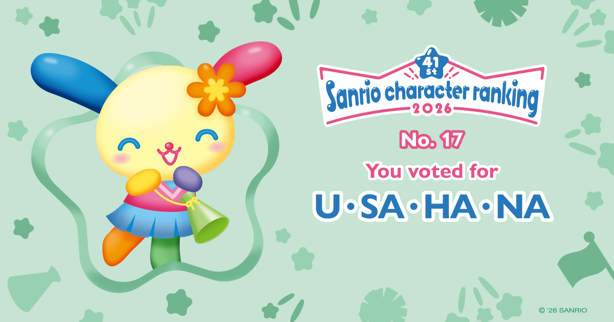 You voted for U・SA・HA・NA | 2026 Sanrio Character Ranking Official Site